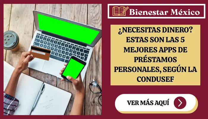 5 mejores apps de préstamos personales según Condusef 2025